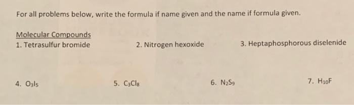 Solved For all problems below, write the formula if name | Chegg.com
