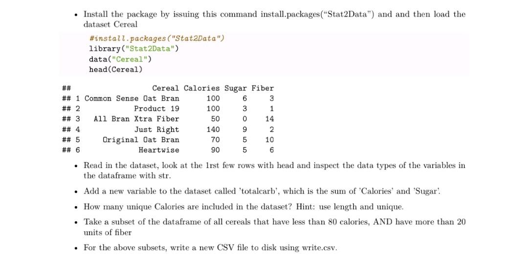 Solved - Install the package by issuing this command | Chegg.com