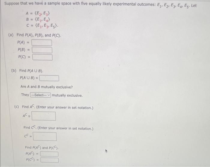 Solved uppose that we have a sample space with five equally | Chegg.com
