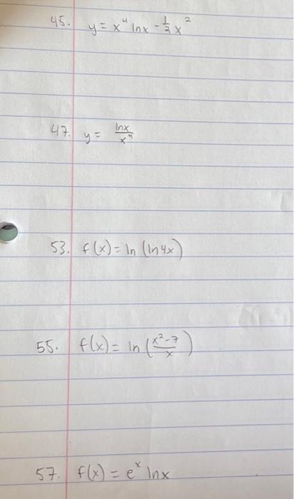 Solved y=x4lnx−21x2 y=x4lnx f(x)=ln(ln4x) f(x)=ln(xx2−7) | Chegg.com