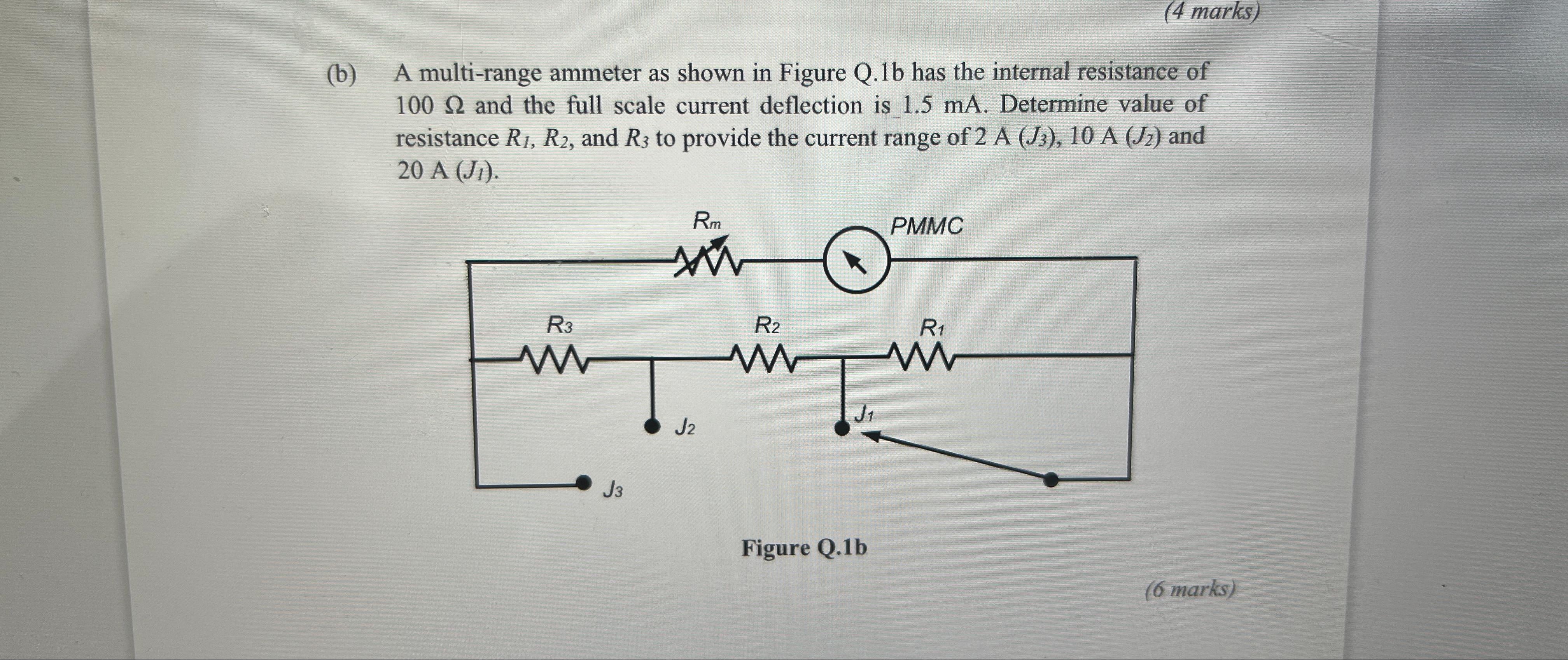 Solved (4 ﻿marks)(b) ﻿A multi-range ammeter as shown in | Chegg.com