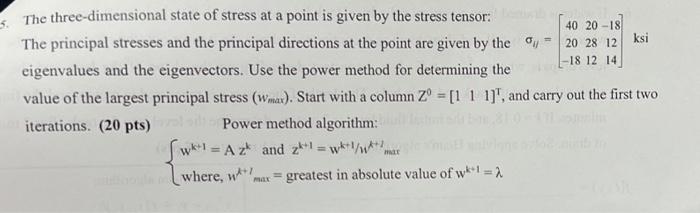 Solved The three-dimensional state of stress at a point is | Chegg.com