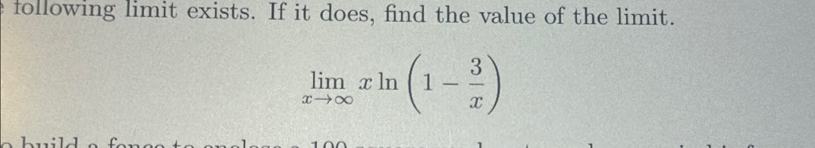 Solved following limit exists. If it does, find the value of | Chegg.com