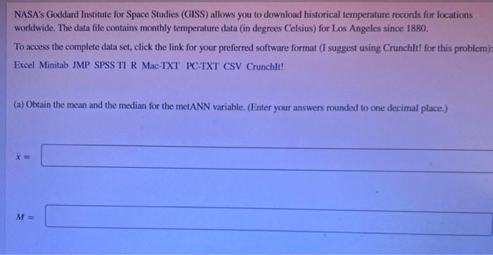 NASA's Goddard Institute for Space Studies (GISS) | Chegg.com