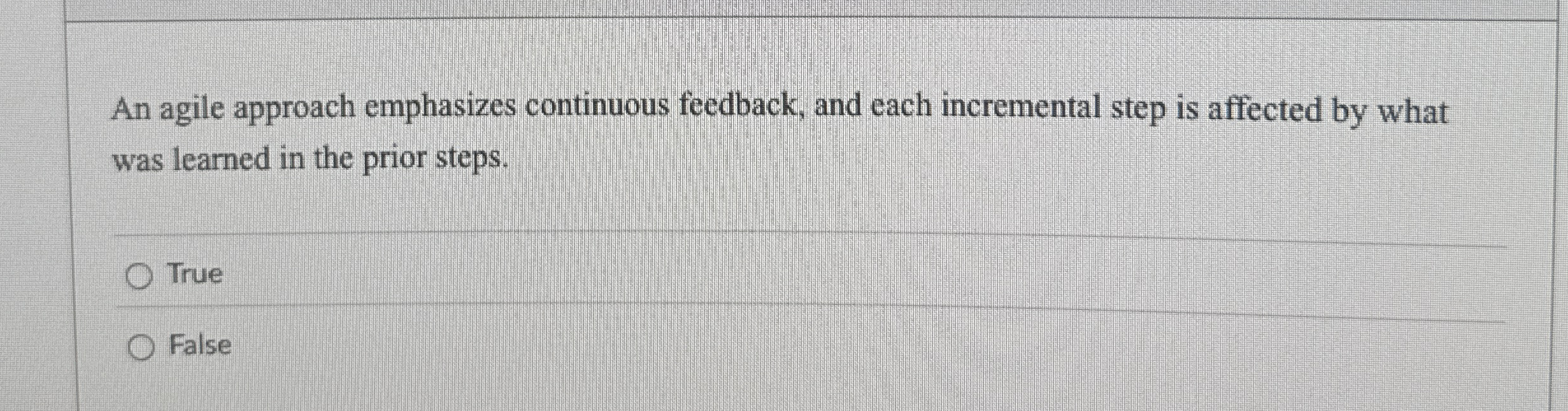 Solved An agile approach emphasizes continuous feedback, and | Chegg.com