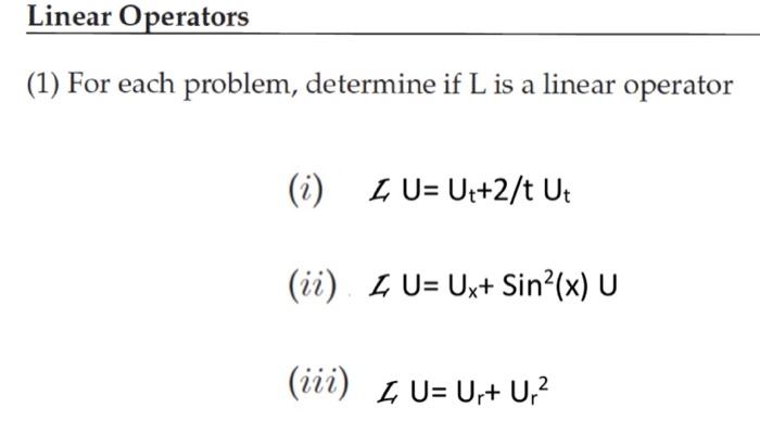 Solved (1) For each problem, determine if L is a linear | Chegg.com