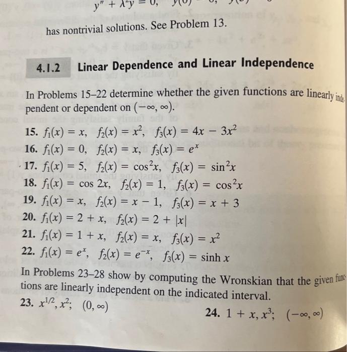 Solved has nontrivial solutions. See Problem 13. Linear | Chegg.com