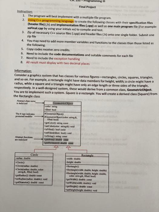 Solved c++ program geometricobject class, rectangle class, | Chegg.com