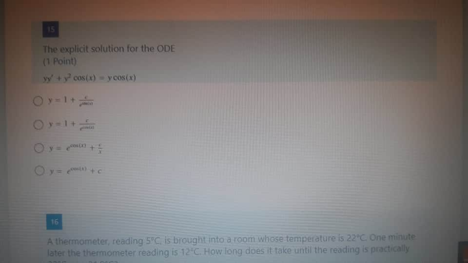 Solved 15 The explicit solution for the ODE (1 Point) wy' + | Chegg.com