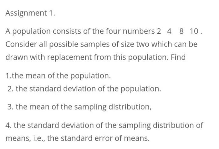 Solved Assignment 1. A population consists of the four | Chegg.com