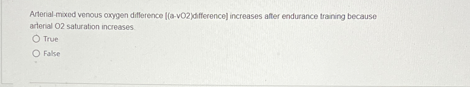 Solved Arterial-mixed venous oxygen difference | Chegg.com