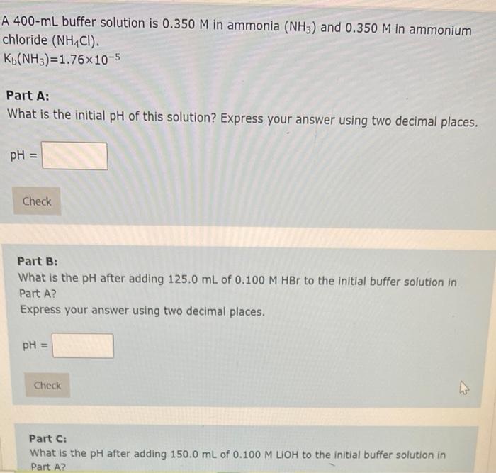Solved A 400-ml buffer solution is 0.350 M in ammonia (NH3) | Chegg.com