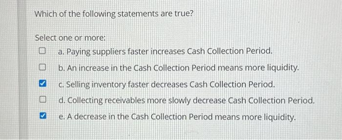 Solved Which Of The Following Statements Are True Select