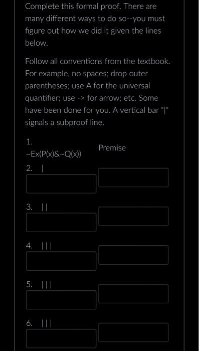 Complete this formal proof. There are many different | Chegg.com
