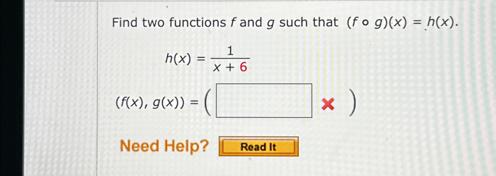 Solved Find two functions f ﻿and g ﻿such that | Chegg.com