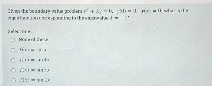 Solved The function y(x) = 6 cos 2x is an eigenfunction | Chegg.com