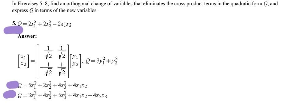 Solved In Exercises 5-8, find an orthogonal change of | Chegg.com