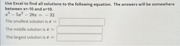 Solved Use Excel to find all solutions to the following | Chegg.com