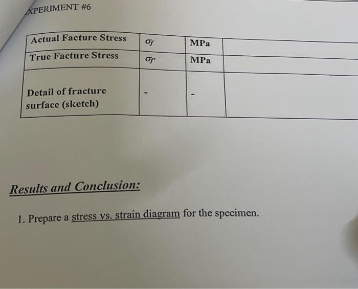 Solved XPERIMENT \#6 Results and Conclusion: 1. Prepare a | Chegg.com