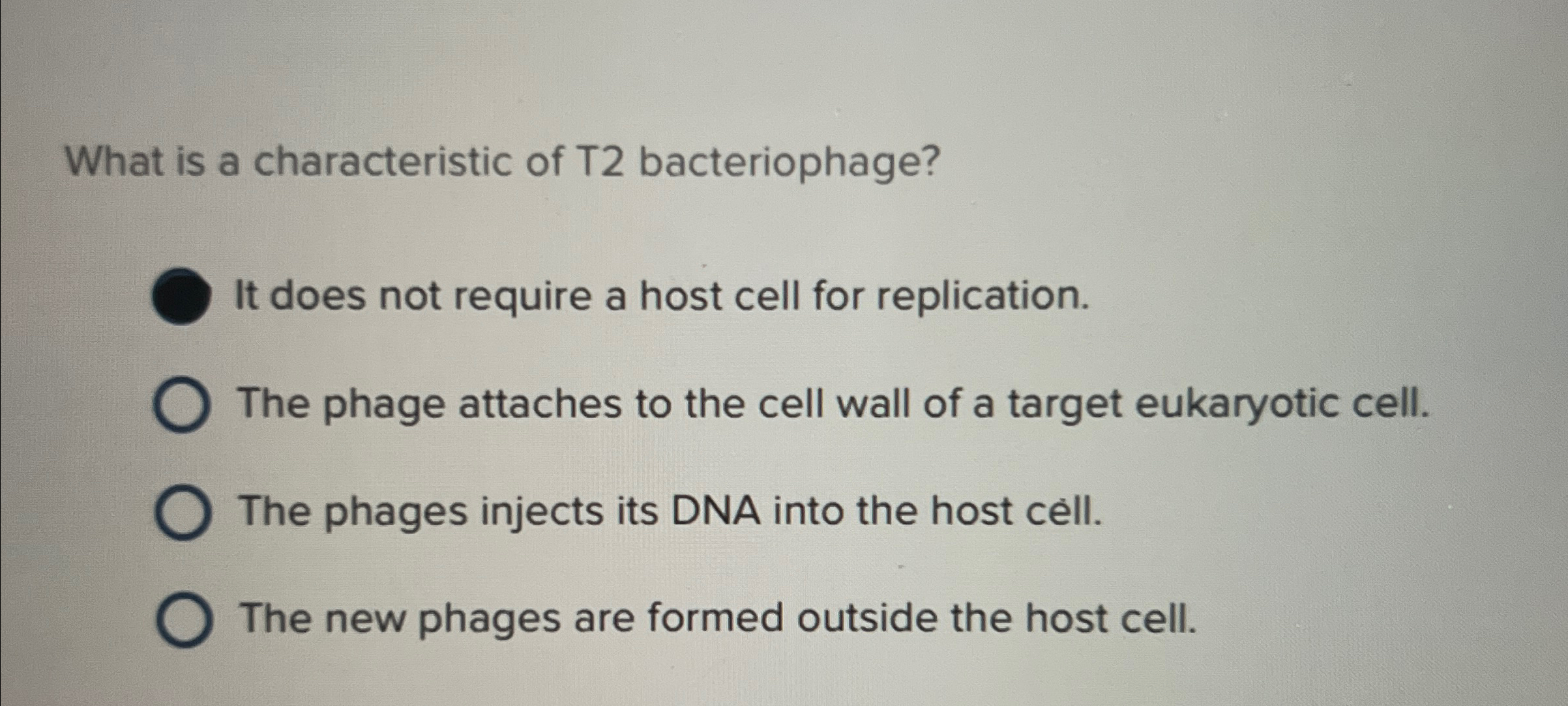 Solved What is a characteristic of T2 ﻿bacteriophage?It does | Chegg.com
