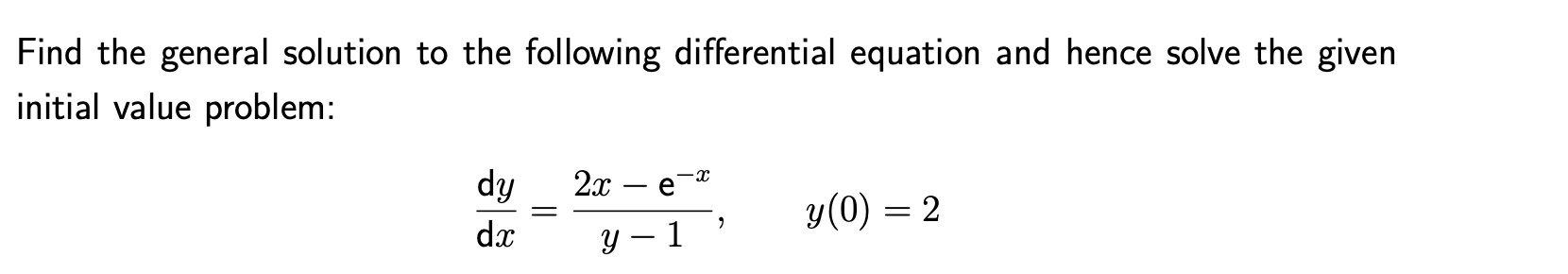 Solved Separation of Variables. Find the solution to the | Chegg.com