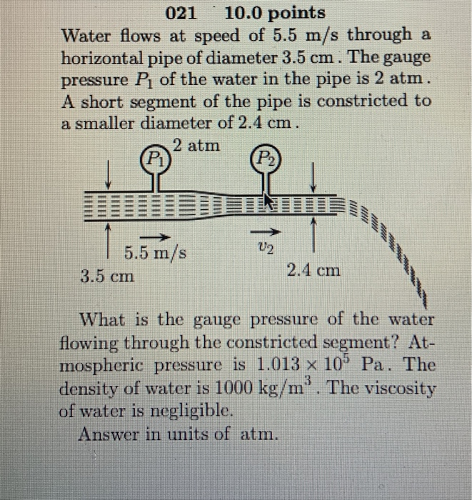 Solved 021 · 10.0 points Water flows at speed of 5.5 m/s | Chegg.com