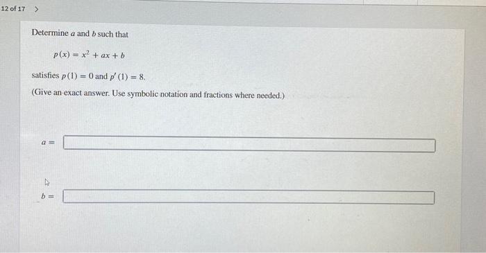 Solved Determine a and b such that p(x)=x2+ax+b satisfies | Chegg.com
