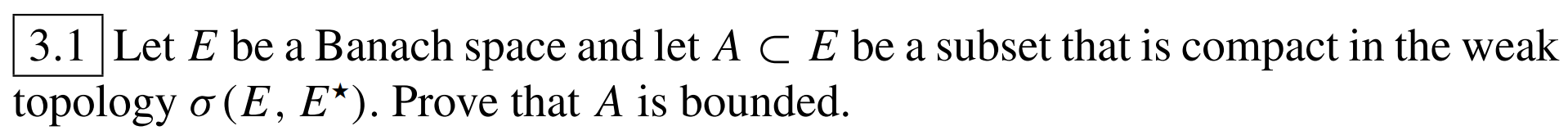 Let E ﻿be a Banach space and let AsubE be a subset | Chegg.com