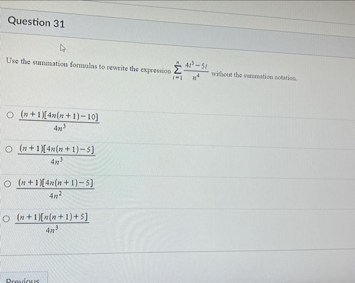 Solved Use The Summation Formulas To Rewrite The Expression