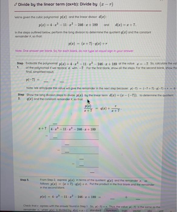 Solved Divide by the linear term (ax+b) : Divide by (x−r) | Chegg.com