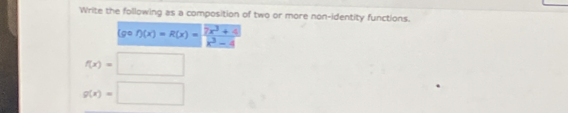 Solved Write the following as a composition of two or more | Chegg.com