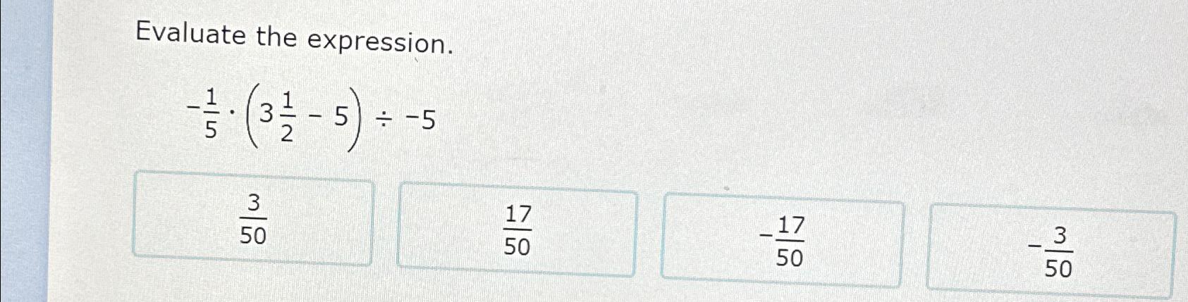 Solved Evaluate the expression.-15*(312-5)÷-5 | Chegg.com