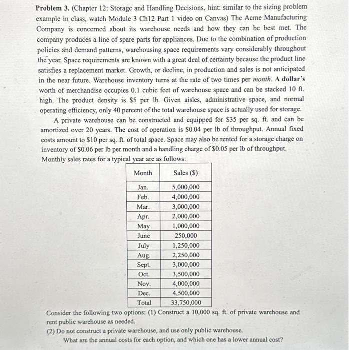 Solved Problem 3. (Chapter 12: Storage and Handling | Chegg.com