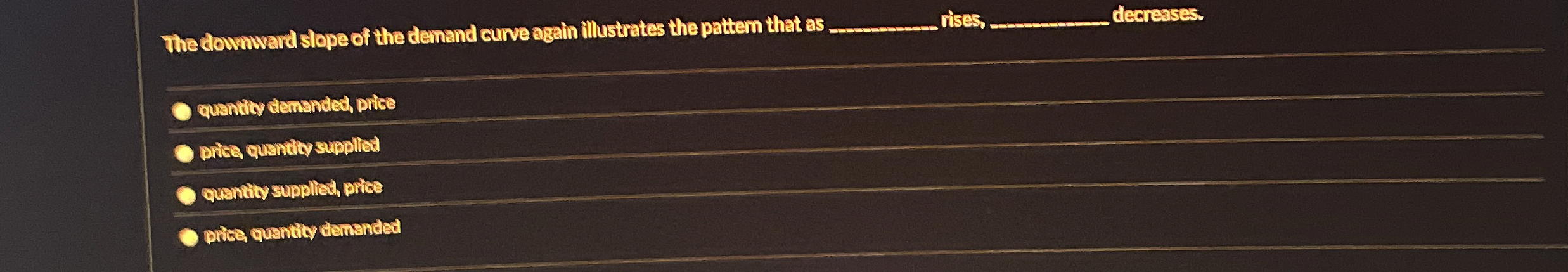 Solved The dowmward slope of the deinand curve ggain | Chegg.com