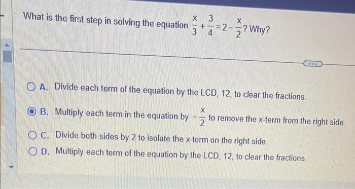 Solved What is the first step in solving the equation | Chegg.com