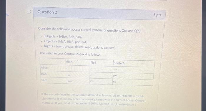 Solved Consider the following access control system for | Chegg.com