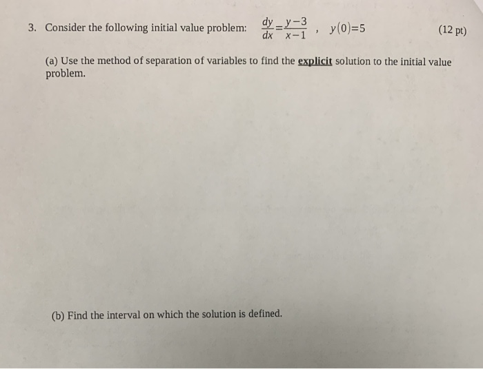 Solved 3. Consider the following initial value problem: ay_ | Chegg.com