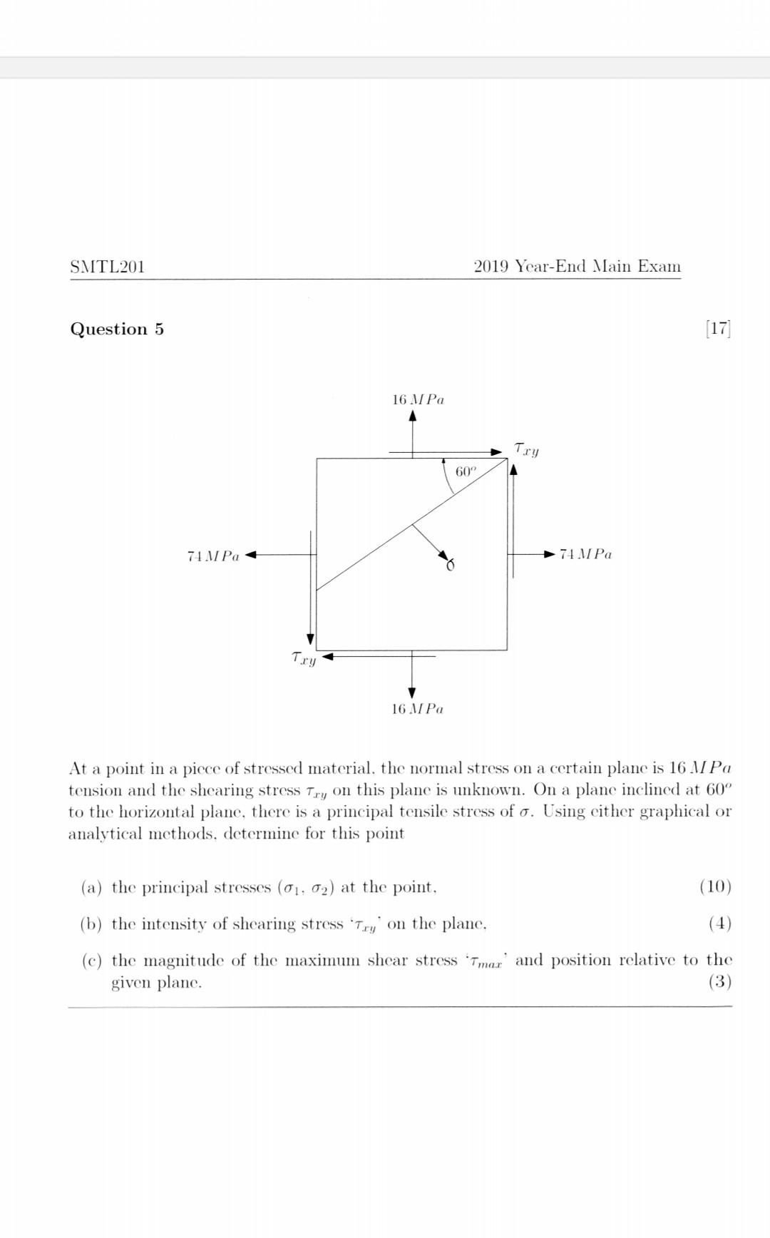 Solved Question 5 [17] At a point in a piece of stressed | Chegg.com