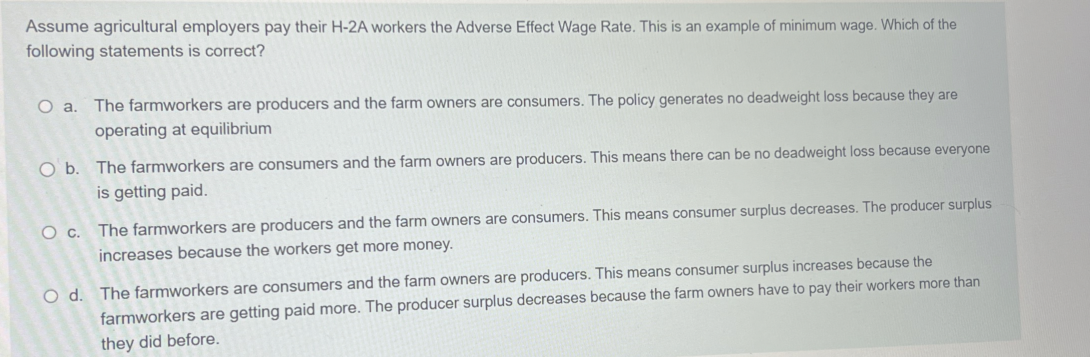 Solved Assume agricultural employers pay their H-2A workers | Chegg.com