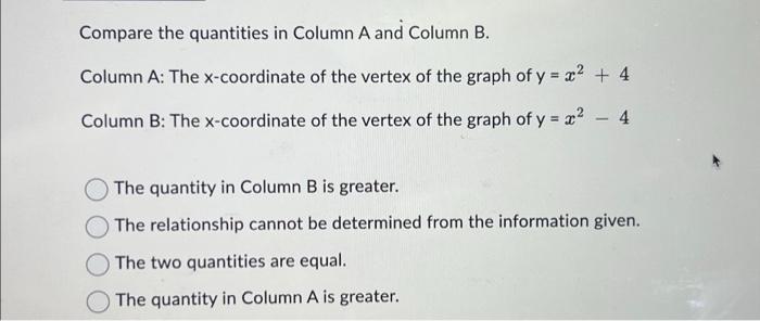 Solved Compare the quantities in Column A and Column B. | Chegg.com