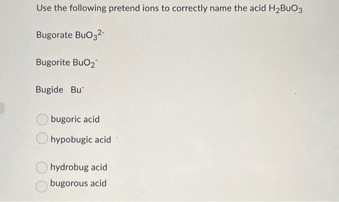 Solved Use the following pretend ions to correctly name the | Chegg.com