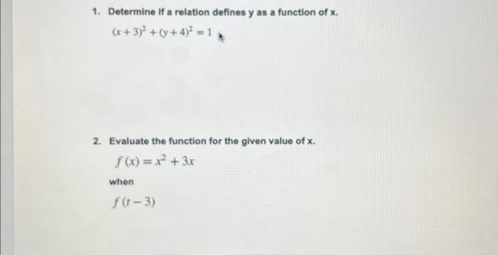 Solved 1. Determine if a relation defines y as a function of | Chegg.com