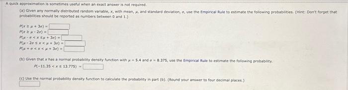 Solved A quick approximation is sometimes useful when an | Chegg.com