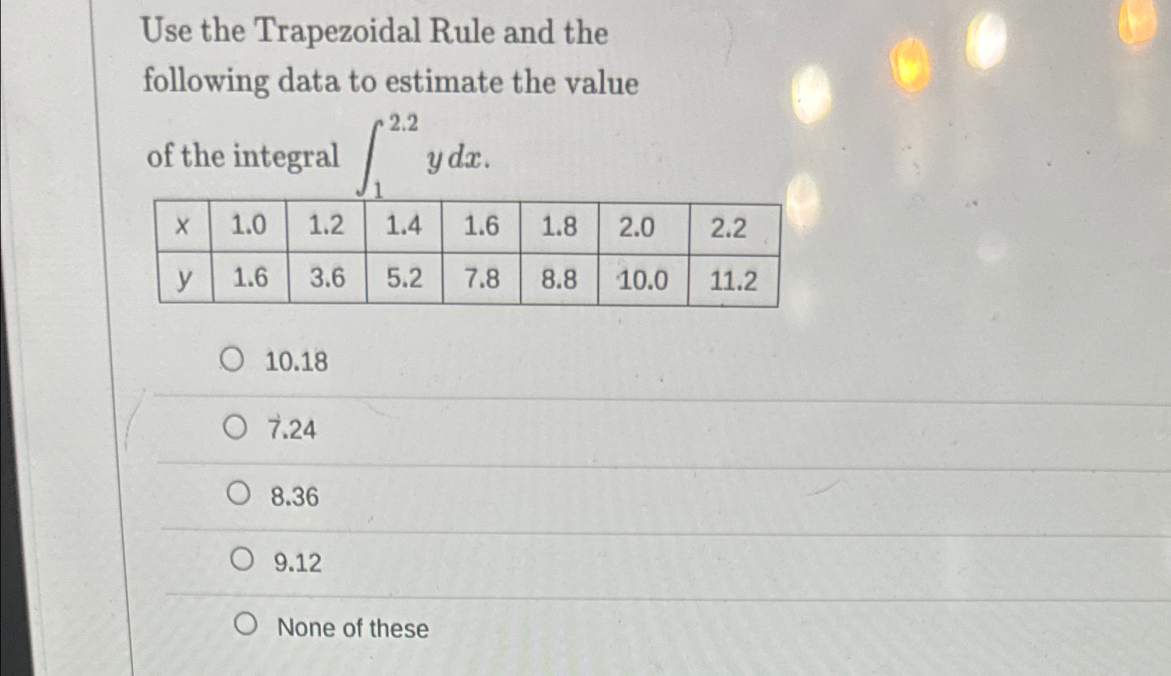 Solved Use the Trapezoidal Rule and the following data to | Chegg.com