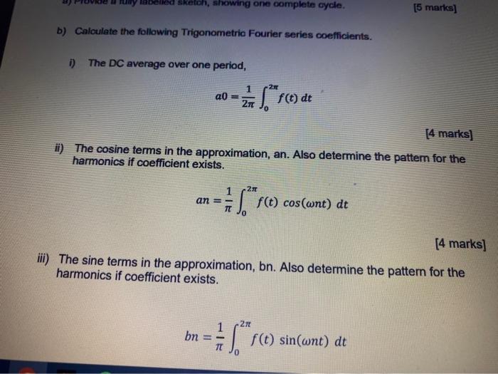 Solved b) Calculate the following Trigonometric Fourier | Chegg.com