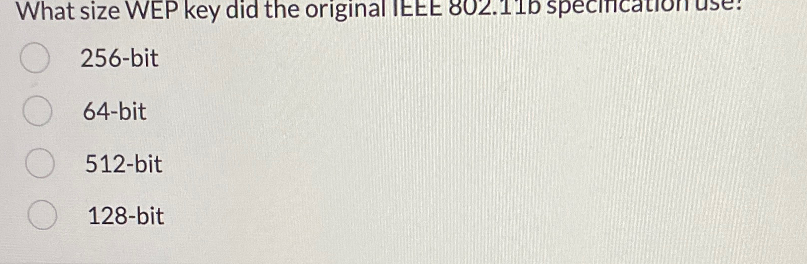Solved What size WEP key did the original IEEE 802.11D | Chegg.com