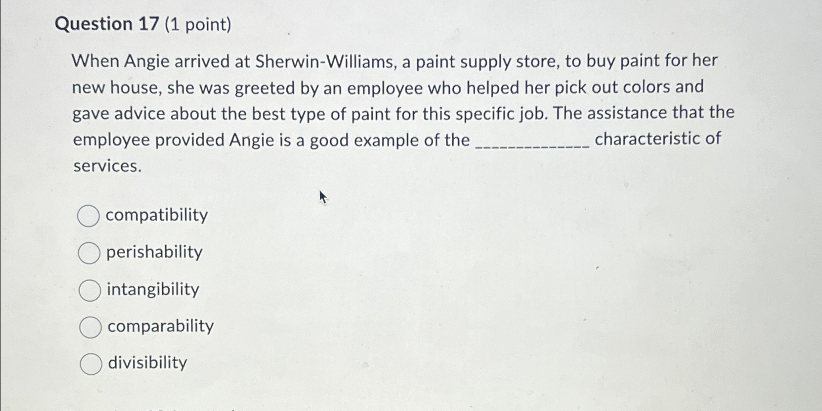 Solved Question 17 (1 ﻿point)When Angie arrived at | Chegg.com