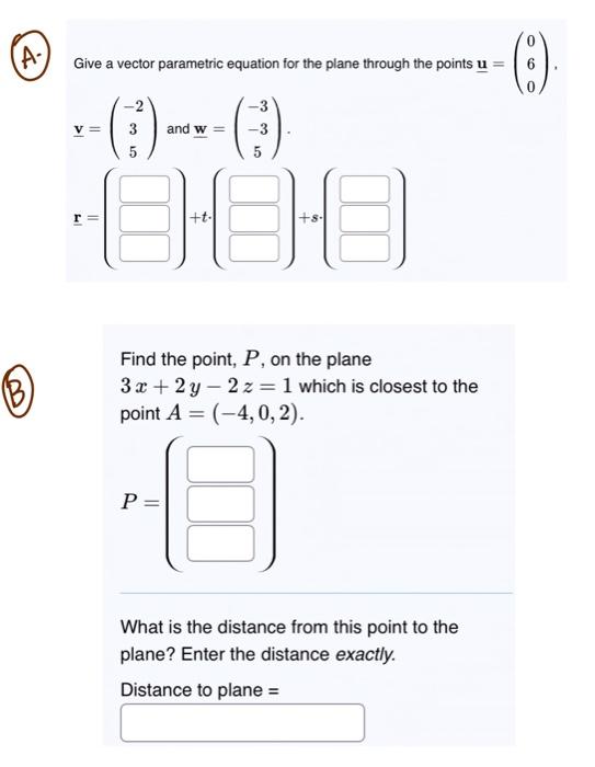 Solved Give a vector parametric equation for the plane | Chegg.com