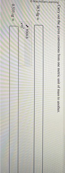 Solved Carry out the given conversions from one metric unit | Chegg.com