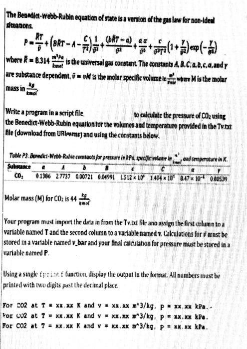 The Bennda-Webb-Rubin equation of state is a version | Chegg.com